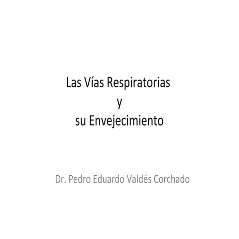 Envejecimiento respiratorio | PPT