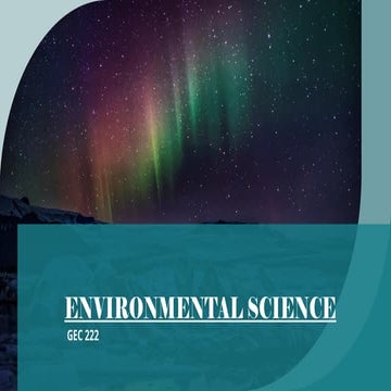 ENVIRONMENTAL SCIENCE ENVIRONMENTAL SCIENCE | PPT