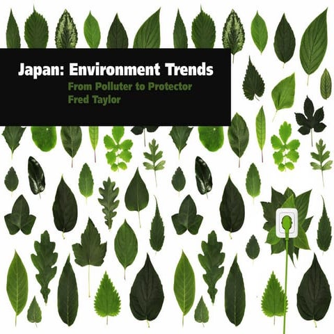Japan: Environment Trends | PPT | Environmental Services Industry ...