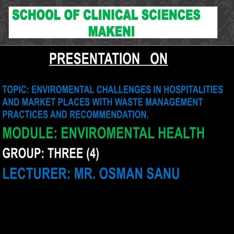 ENVIROMENTAL HEALTH GROUP 4 PRESENTATION.pptx