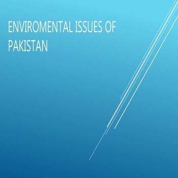 Enviromental issues of pakistan | PPTX