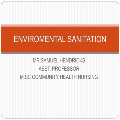 Enviromental sanitation | PPTX