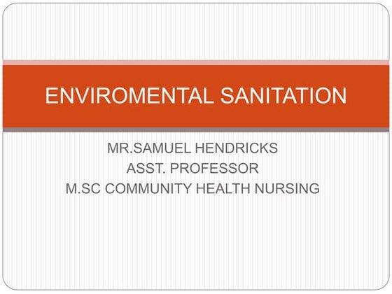 Enviornmental Health and Sanitation | PPTX | Indoor Environmental ...