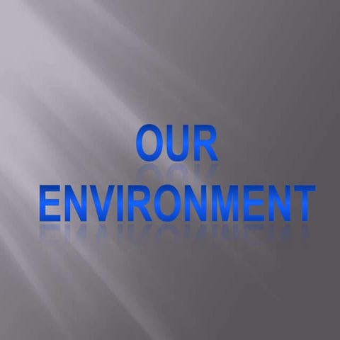 Environment grade 3 | PPTX