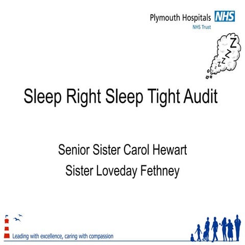 Plymouth Hospitals NHS Trust- Improving patients' sleep- PEN 2016 | PPT