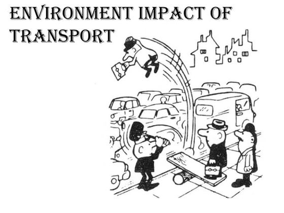 Impacts of transportation | PPT