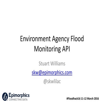 Environment agency flood monitoring api | PPTX
