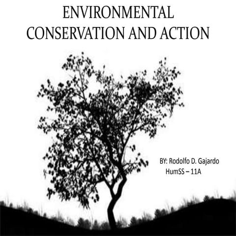 Environmental conservation-and-action | PPTX | Environmental Services ...