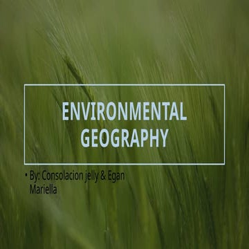 Environmental-geography.powerpointpresentation | PPTX