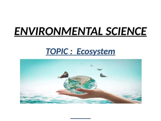 Ecosystem IN COMMUNITY M.SC NURSING | PPTX | Environment | Science