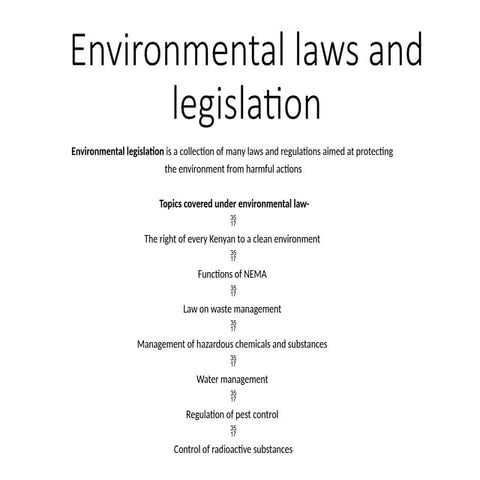 Environmental laws and legislation in kenya | PPTX