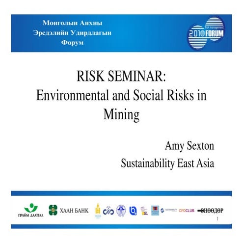 03.03.2010 Environmental and social risks in mining, Amy Sexton | PPT