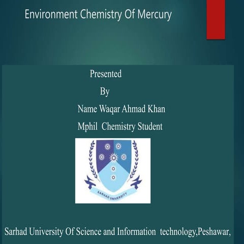 Environmental chemistry of mercury | PPTX