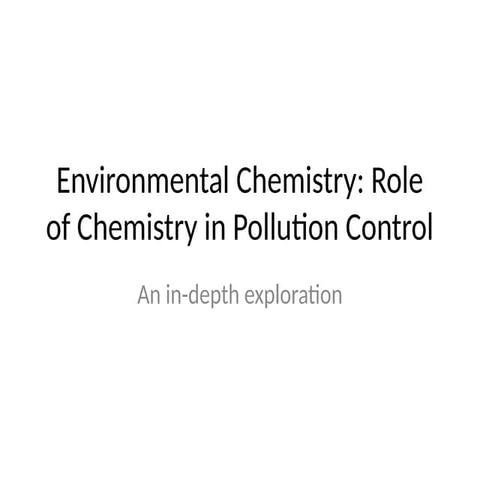 Environmental_Chemistry_Pollution_Control.pptx