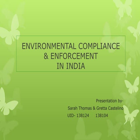 Environmental Compliance & Enforcement in India | PPTX