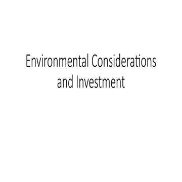 Environmental Considerations and Investment.pptx