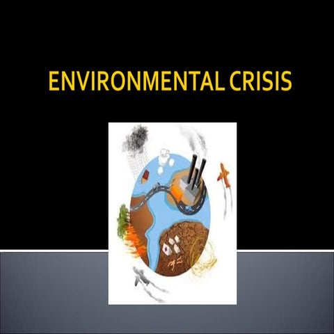 Environmental crisis | PPT