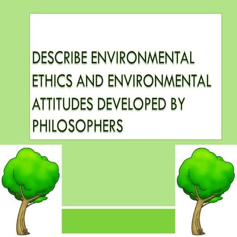 Environmental ethics | PPT