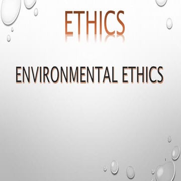 Environmental ethics | PPTX