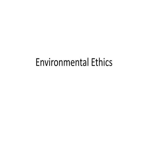 Environmental Ethics | PPTX
