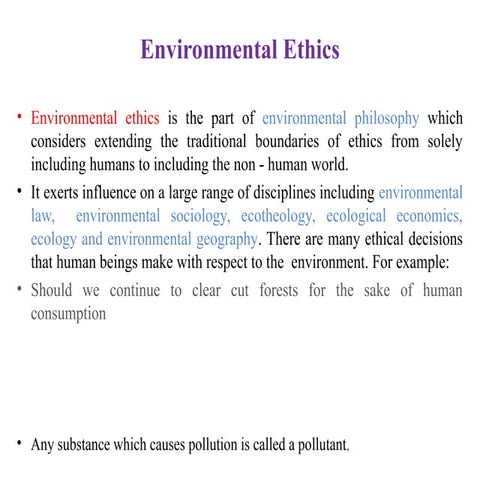 Environmental Ethics and Man and Nature - Ecological Crisis.ppt