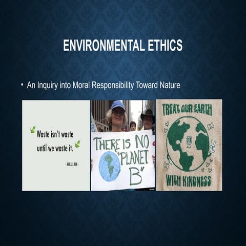 Environmental_Ethics_Presentation.pptx123 | PPT