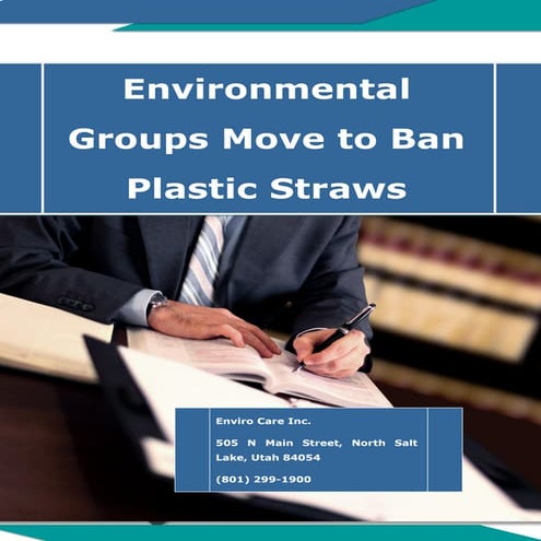 Environmental Groups Move to Ban Plastic Straws | PDF