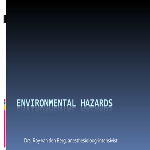 Environmental hazards | PPT