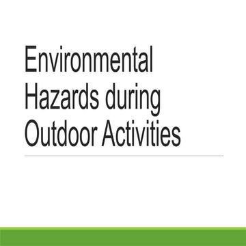 Environmental Hazards during Outdoor Activities.pptx