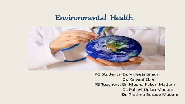 Advances in environmental hygiene | PPT