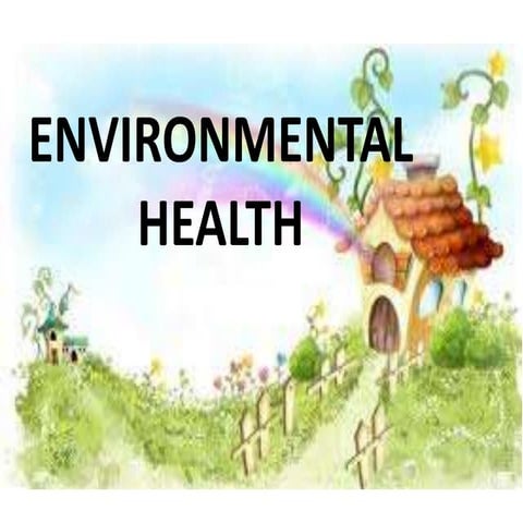 Environmental health | PPTX