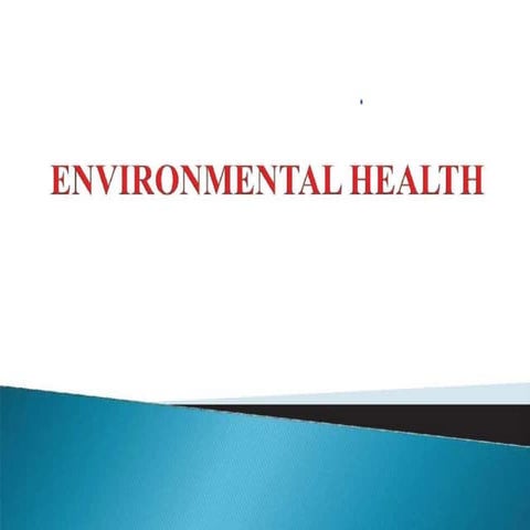 Environmentalhealth | PPT