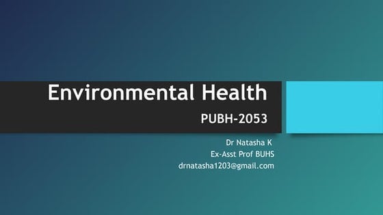 Introduction To Environmental Health | PPT