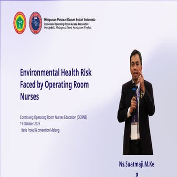 Environmental Health Risk Faced by Operating Room Nurses .pptx