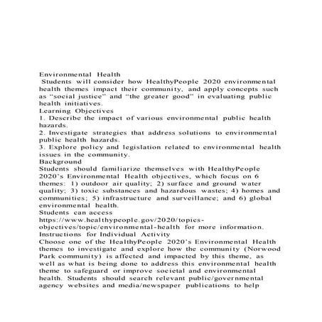 Environmental health students will consider how healthy p | DOCX