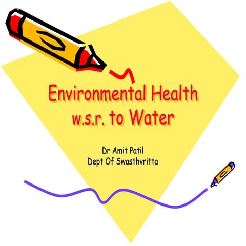EnvironmentalHealth_WaterEnvironmentalHealth_Water.ppt.ppt
