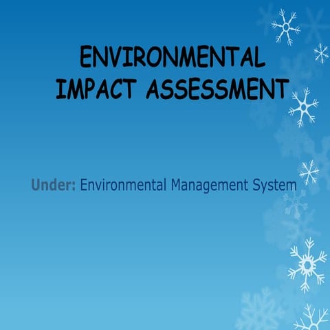 Environmental Impact Assessment | PPTX