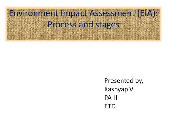 Impact prediction, evaluation and mitigation in eia | PPT