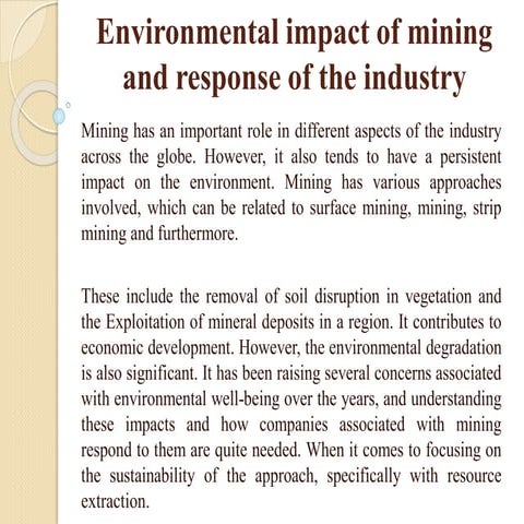Environmental impact of mining and response of the industry | PPT