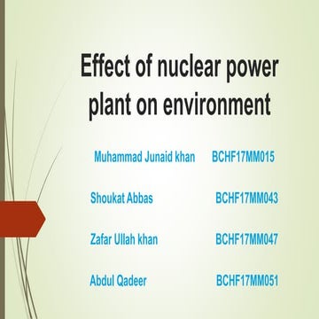Environmental impacts of nuclear power plant on environment! | PPTX
