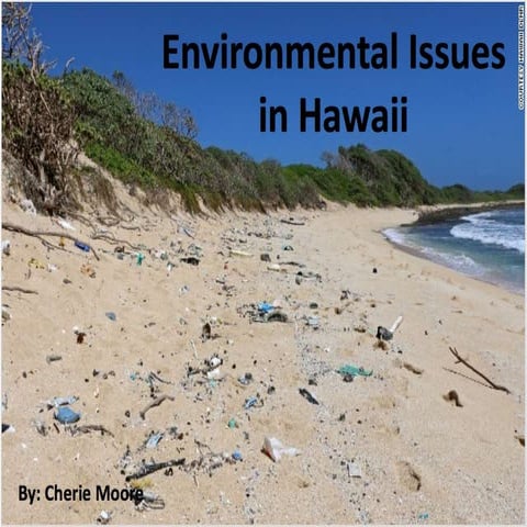 Environmental Issues in Hawaii & Solution | PPT