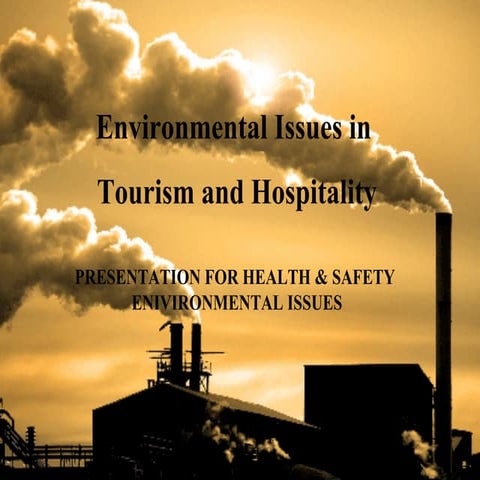 Environmental issues in tourism and hospitality | PPT