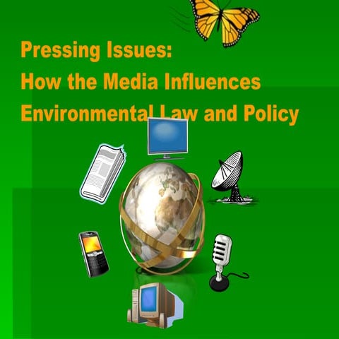 Environmental Journalism And The Law | PPT