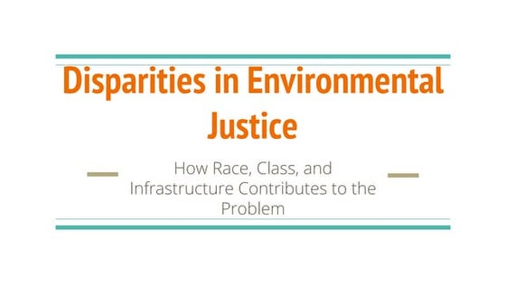 Environmental justice | PPTX | Environment | Science