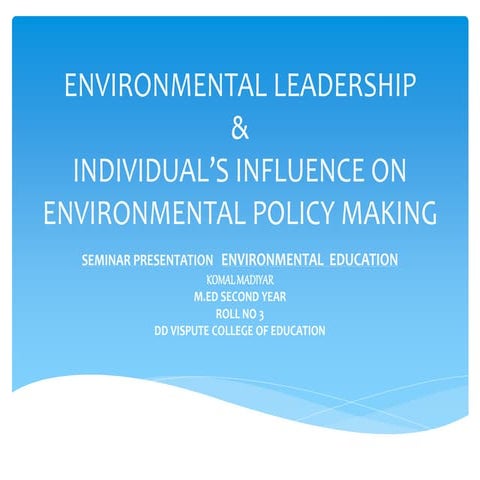 Environmental leadership and Individual influence on Environmental ...