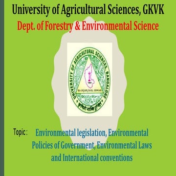 Environmental legislation, Environmental Policies of Government ...