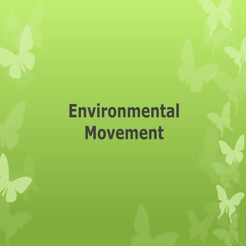 Environmental Movement | PPTX