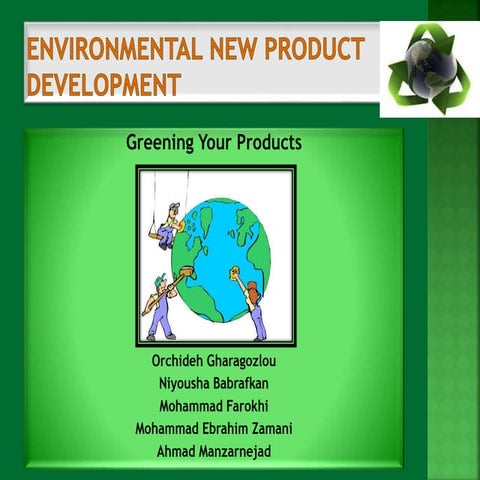 Environmental new product development | PPTX
