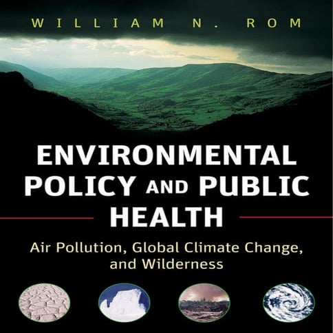 Environmental Policy and Public Health_ Air Pollution, Global Climate ...