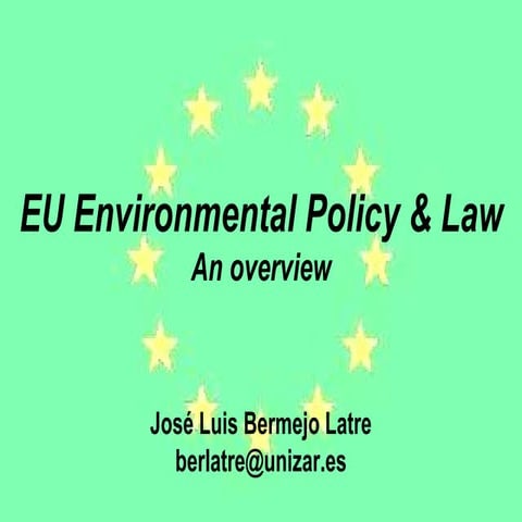 Environmental Policy&Law of the EU | PPT